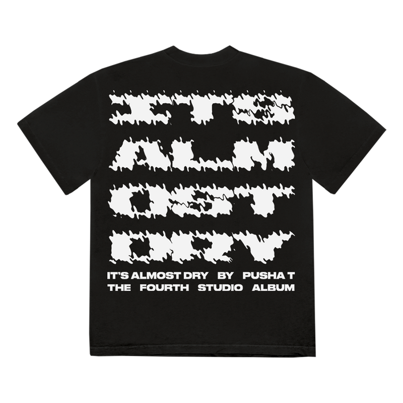 IT'S ALMOST DRY - PUSHA T | OFFICIAL SHOP